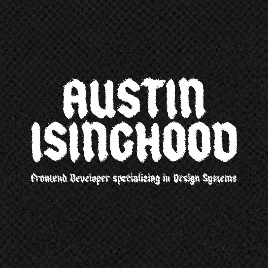 Projects - Austin Isinghood